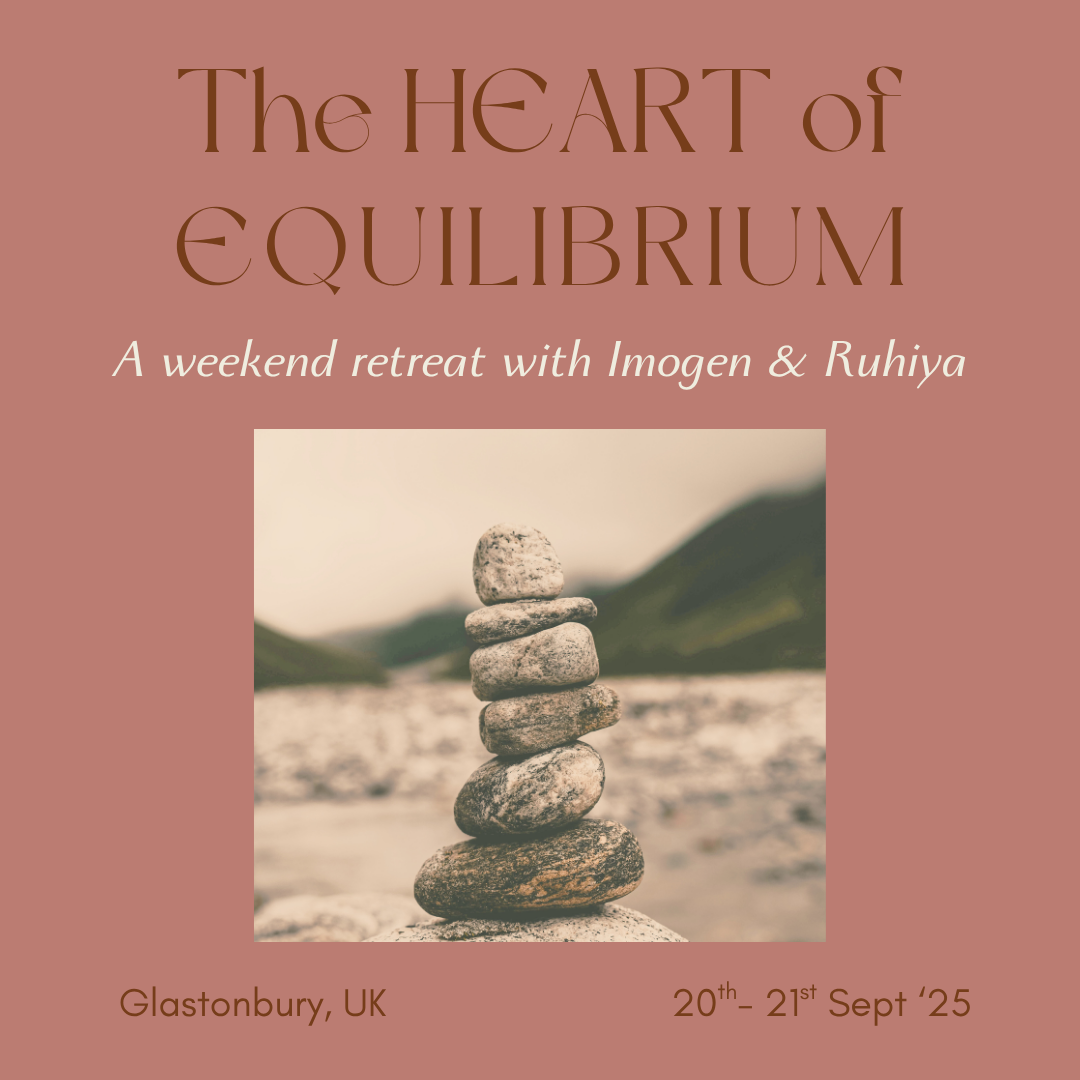 The Heart of Equilibrium: with Imogen & Ruhiya - BEYONDIMOGEN.COM